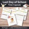 Last Day of School Time Capsule - Homeschool Giveaways