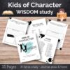 Kids of Character - Bible Study on Wisdom - Homeschool Giveaways